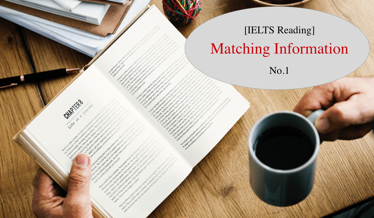 [IELTS Reading] Matching Information - No.1 | eJOY Blog