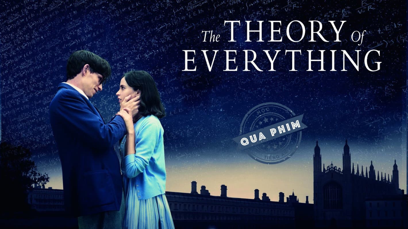 Bí Kíp Học Tiếng Anh Qua Phim The Theory of Everything Hiệu Quả | eJOY Blog