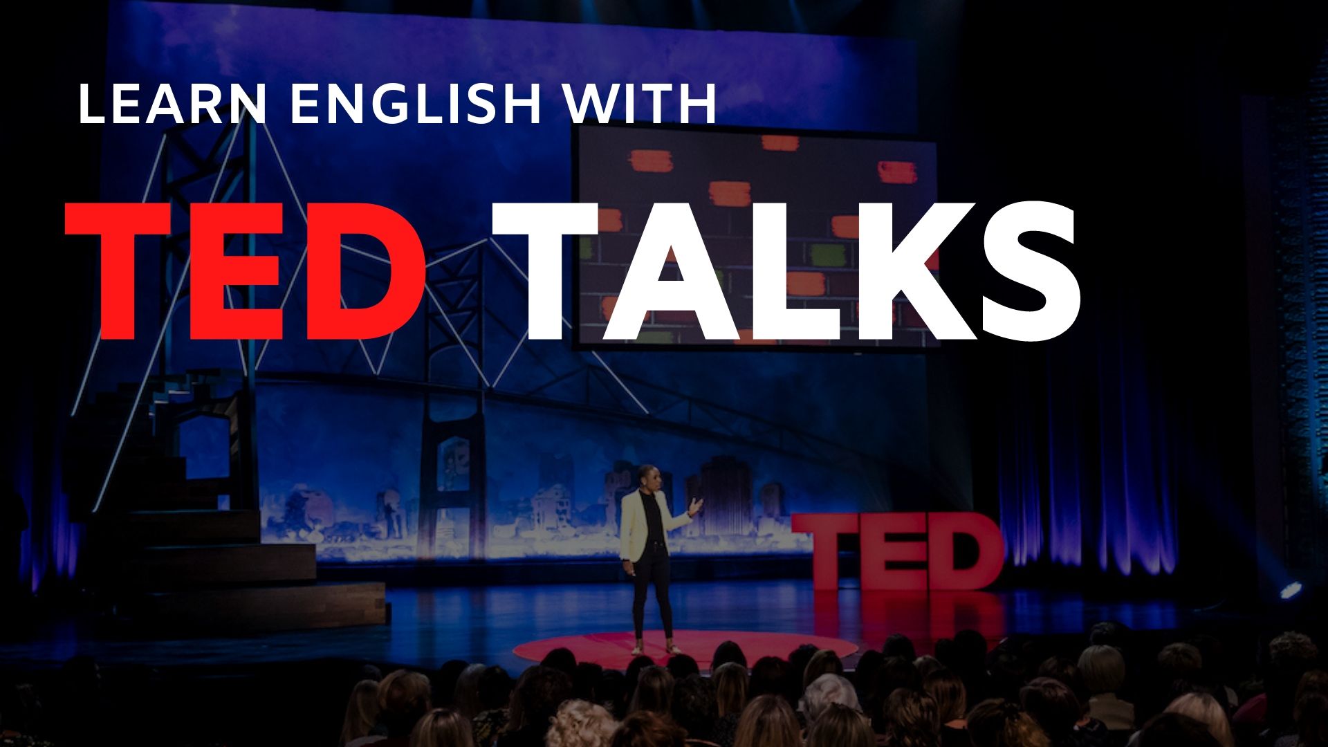 Học Tiếng Anh Hiệu Quả Với TED Talks Trên Điện Thoại | eJOY Blog